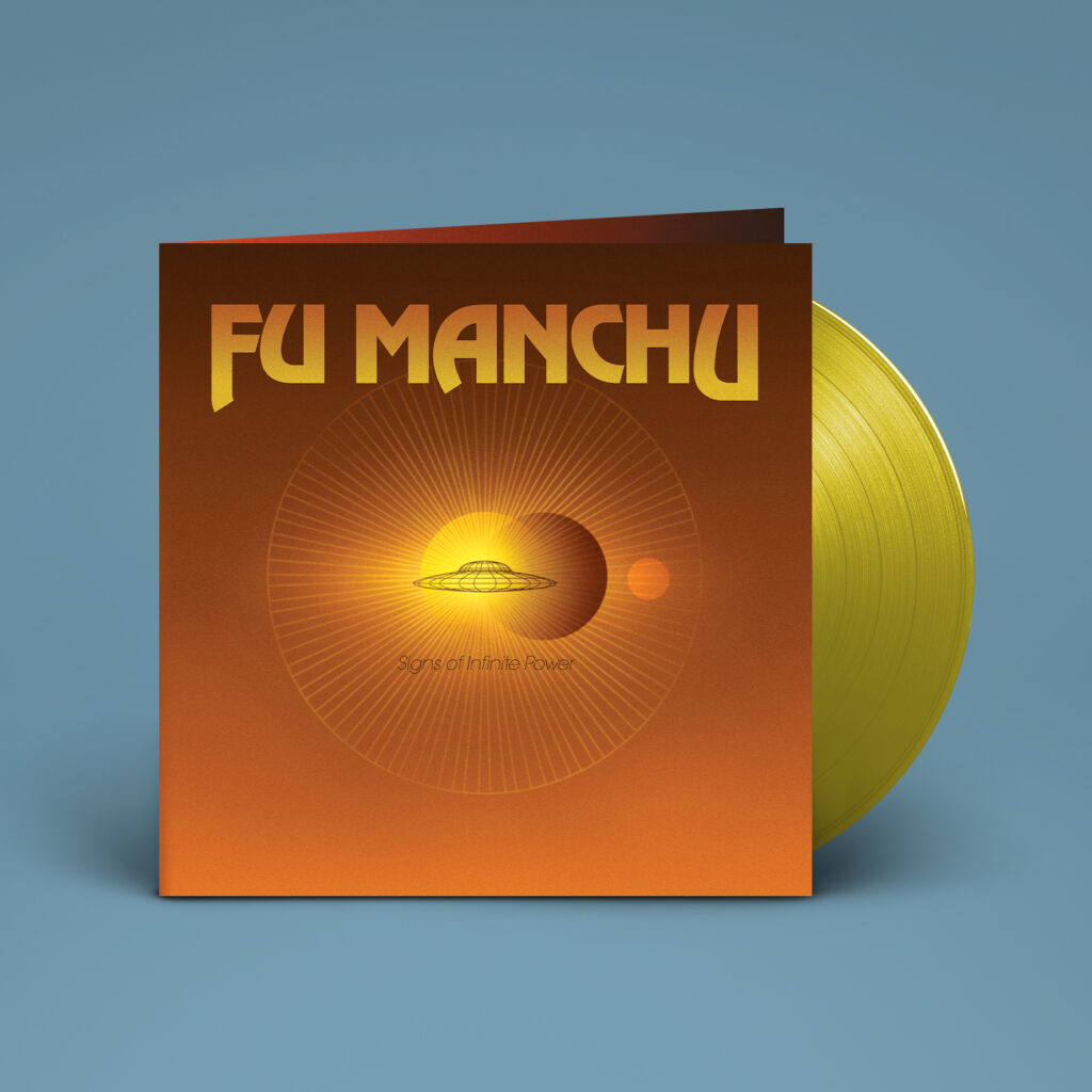 FU MANCHU Signs of Infinite Power – Vinyl LP (transparent yellow ...