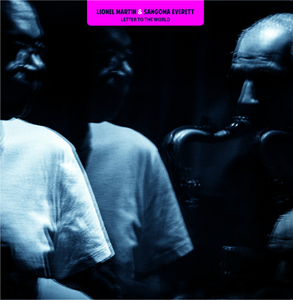 LIONEL MARTIN & SANGOMA EVERETT Letter To The World – Vinyl LP (pink ...